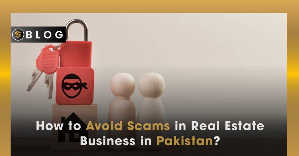 How to Avoid Scams in Real Estate Business? | Sapphire builders