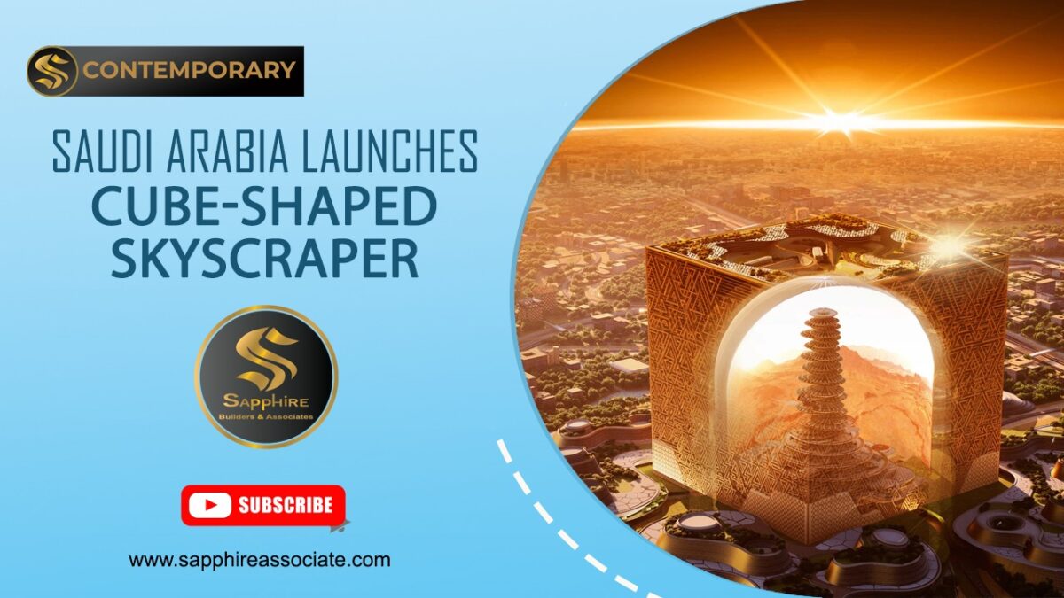 Saudi Arabia Launches 400-High Cube-Shaped Skyscraper - Sapphire ...