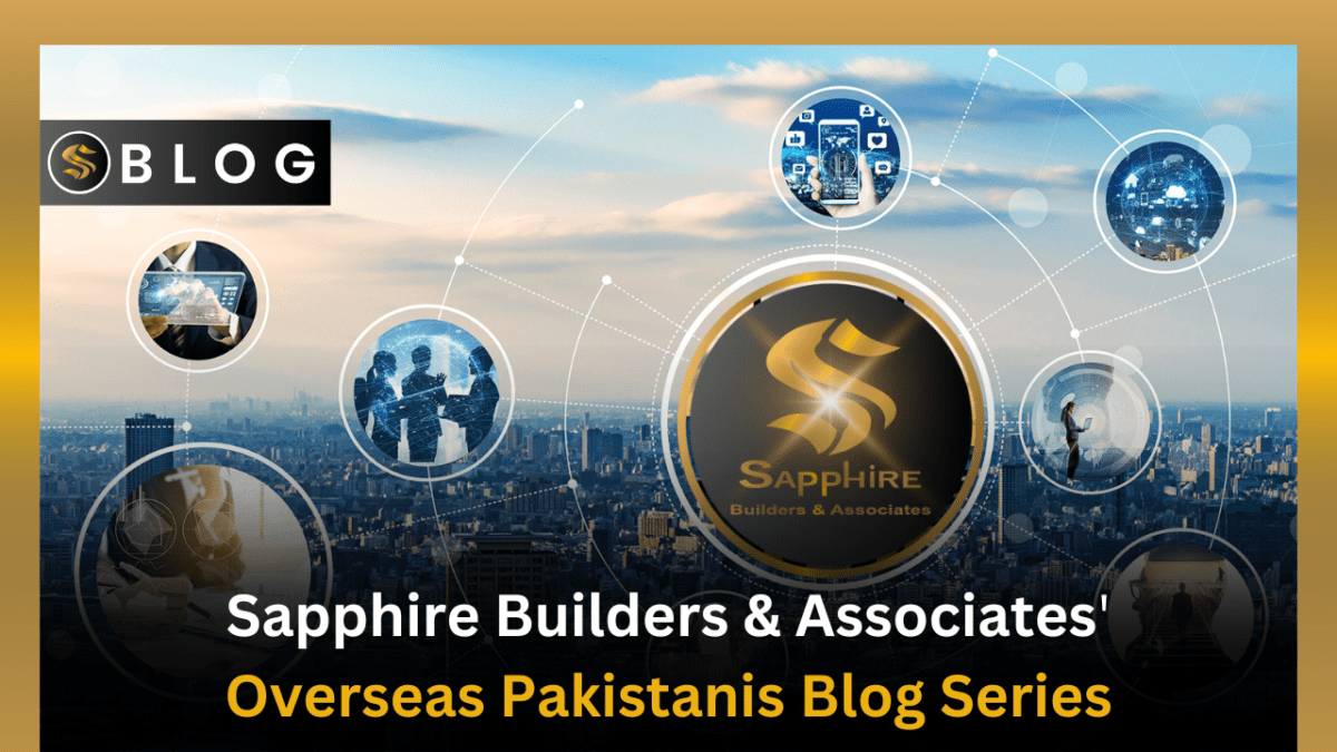 Stay Up to Date with Sapphire Builders & Associates’ Overseas ...