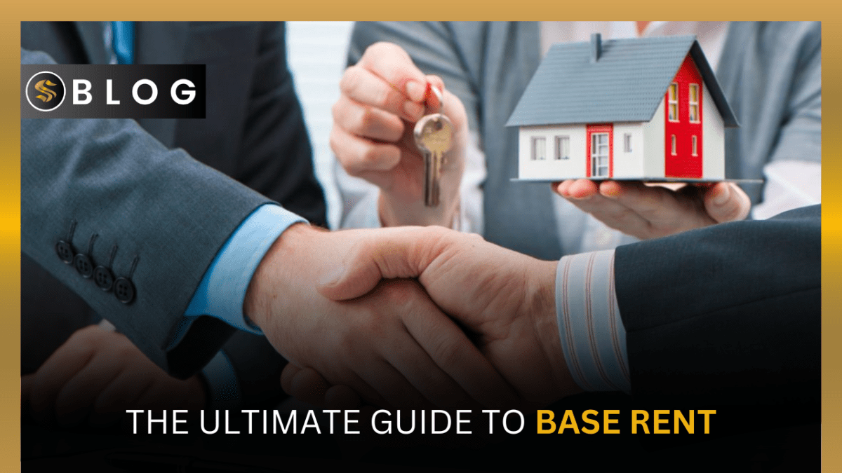 Understanding Base Rent – A Comprehensive Guide - Sapphire Builders and ...